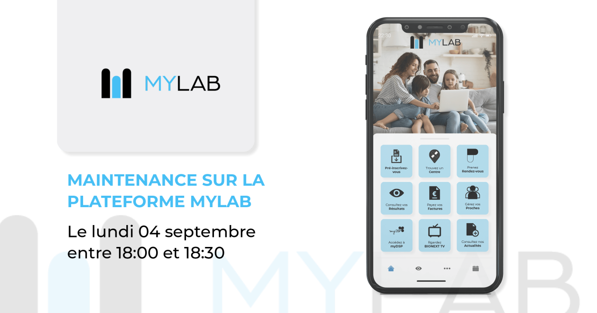 Maintenance sur la plateforme MYLAB | BIONEXT